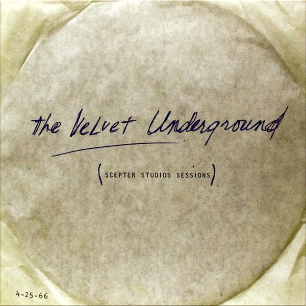 Velvet Underground | Scepter Studios Sessions (Arch.) | Album – Artrockstore