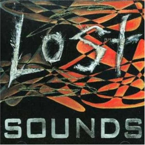 Lost Sounds | Lost Sounds | Album – Artrockstore