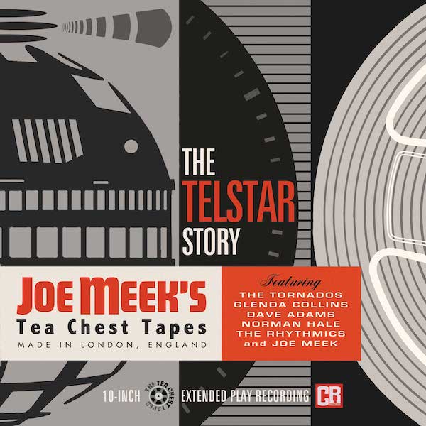 Joe Meek | The Telstar Story: Joe Meek's Tea Chest Tapes (Arch.) | Alb ...