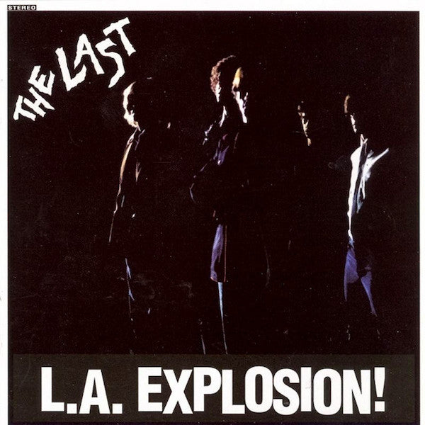 The Last | L.A. Explosion! | Album – Artrockstore