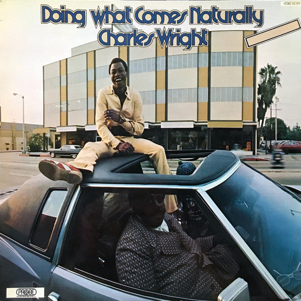 Charles Wright | Doin' What Comes Naturally | Album – Artrockstore