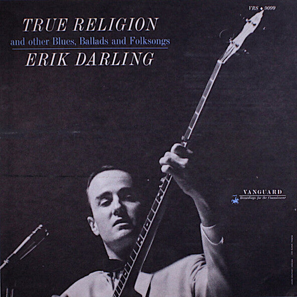 Erik Darling | True Religion | Album – Artrockstore