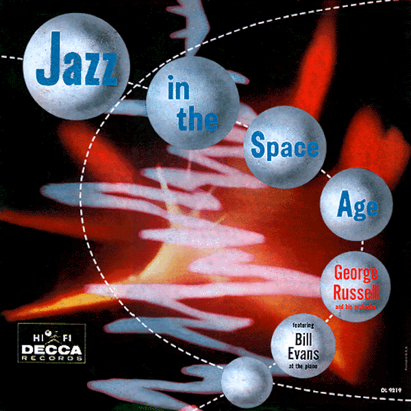 George Russell | Jazz in the Space Age (w/ Bill Evans) | Album ...
