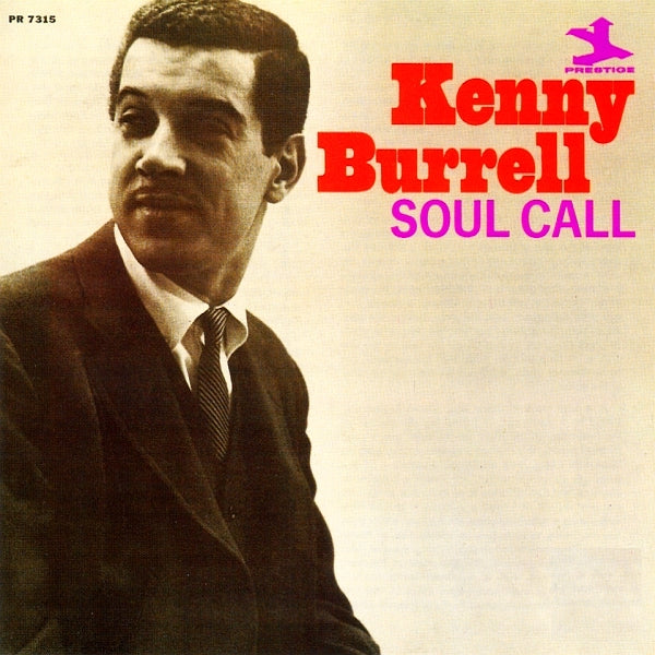 Kenny Burrell | Soul Call | Album – Artrockstore