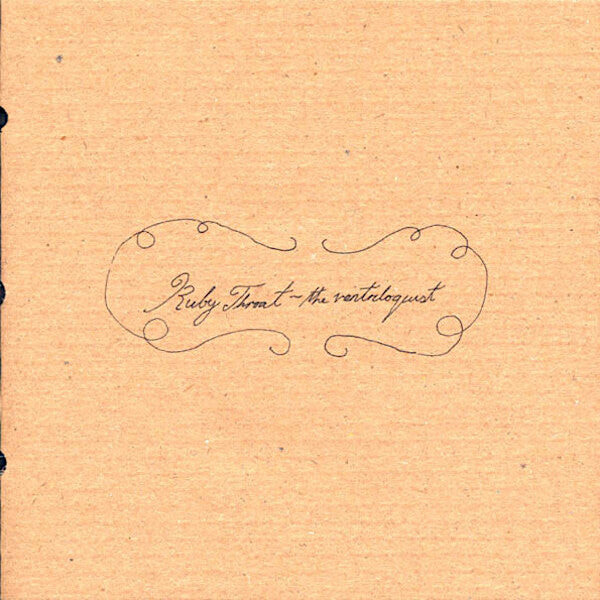 Ruby Throat | The Ventriloquist | Album – Artrockstore