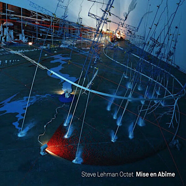 Steve Lehman | Mise en Abîme | Album – Artrockstore