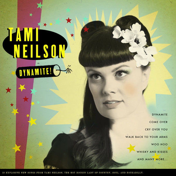 Tami Neilson | Dynamite! | Album – Artrockstore