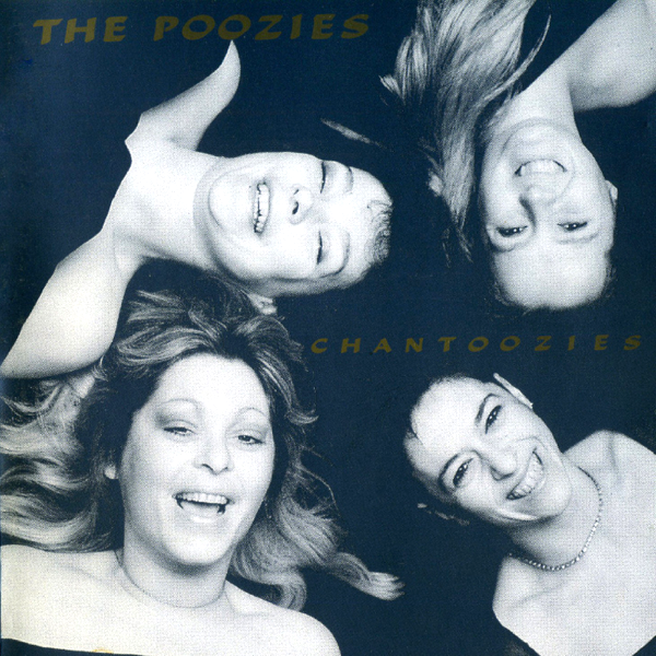 The Poozies | Chantoozies | Album – Artrockstore