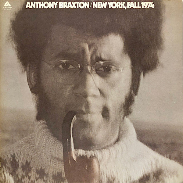 Anthony Braxton | New York, Fall 1974 | Album – Artrockstore