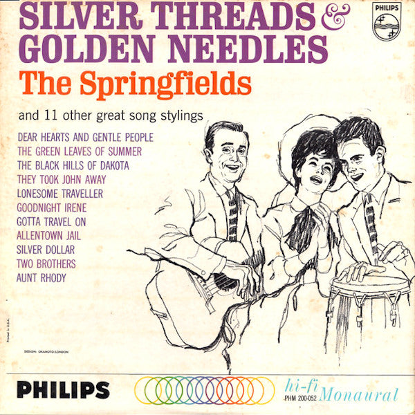 The Springfields | Silver Threads and Golden Needles | Album – Artrockstore