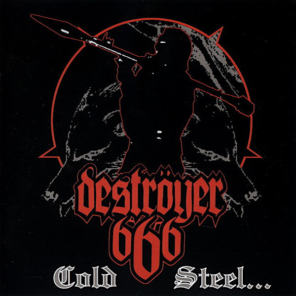 Deströyer 666 | Cold Steel.. for an Iron Age | Album – Artrockstore