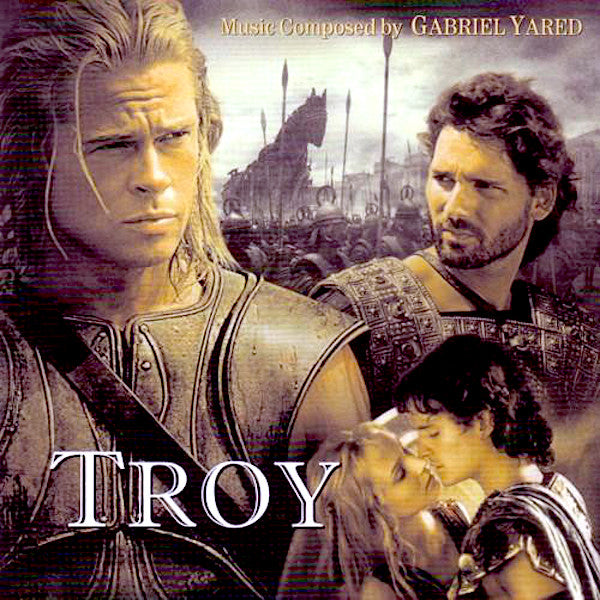 Gabriel Yared | Troy (Soundtrack) | Album – Artrockstore
