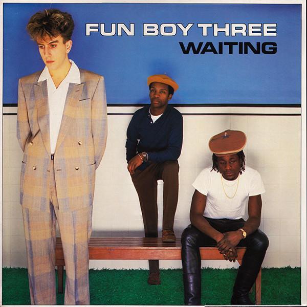 Fun Boy Three | Waiting | Album – Artrockstore