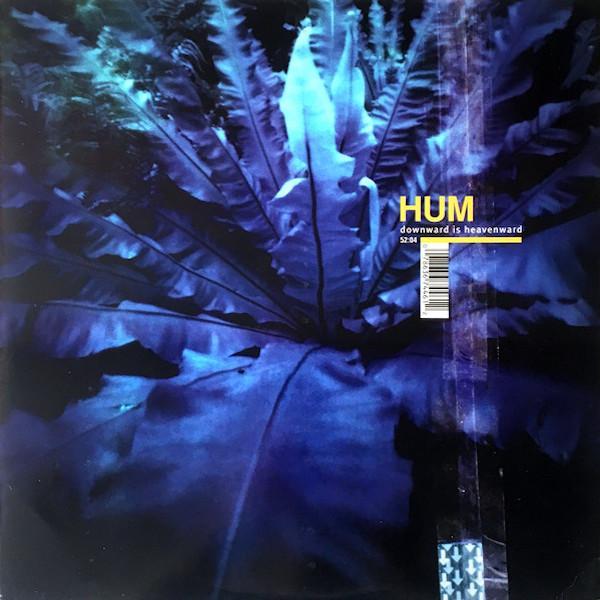 Hum | Downward is Heavenward | Album – Artrockstore