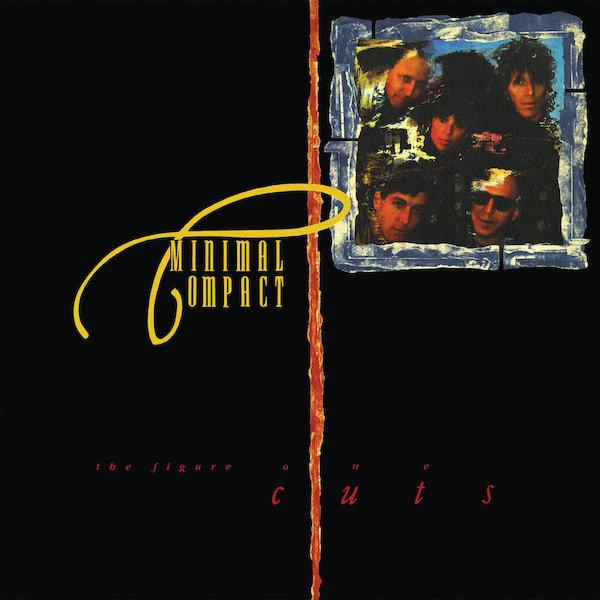 Minimal Compact | The Figure One Cuts | Album – Artrockstore