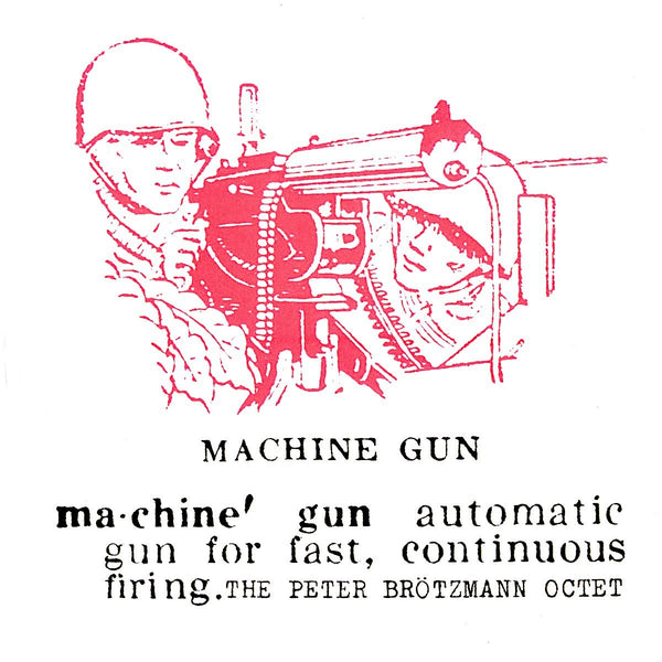 Peter Brotzmann | Machine Gun | Album – Artrockstore