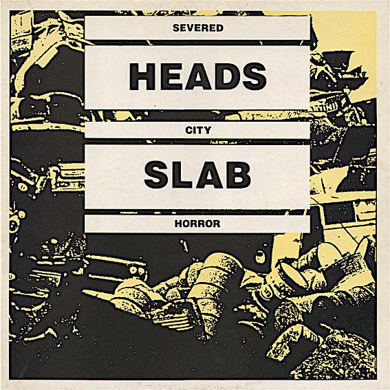Severed Heads | City Slab Horror | Album – Artrockstore