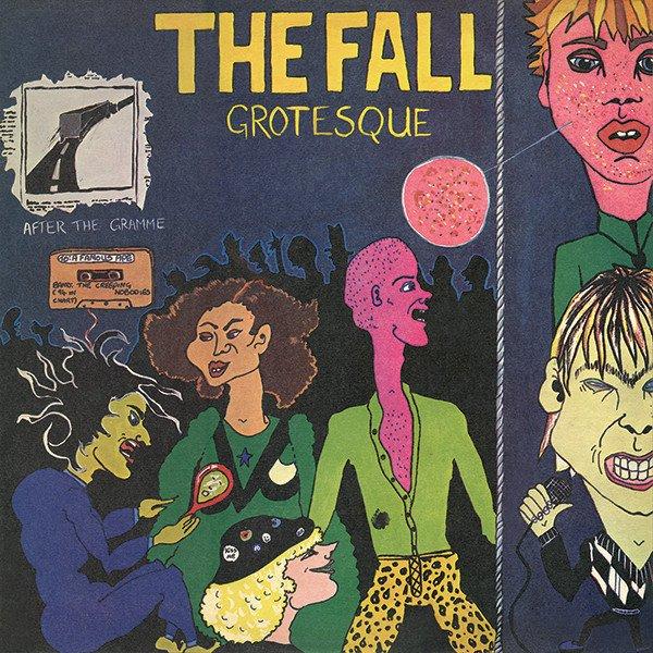 The Fall | Grotesque (After the Gramme) | Album – Artrockstore